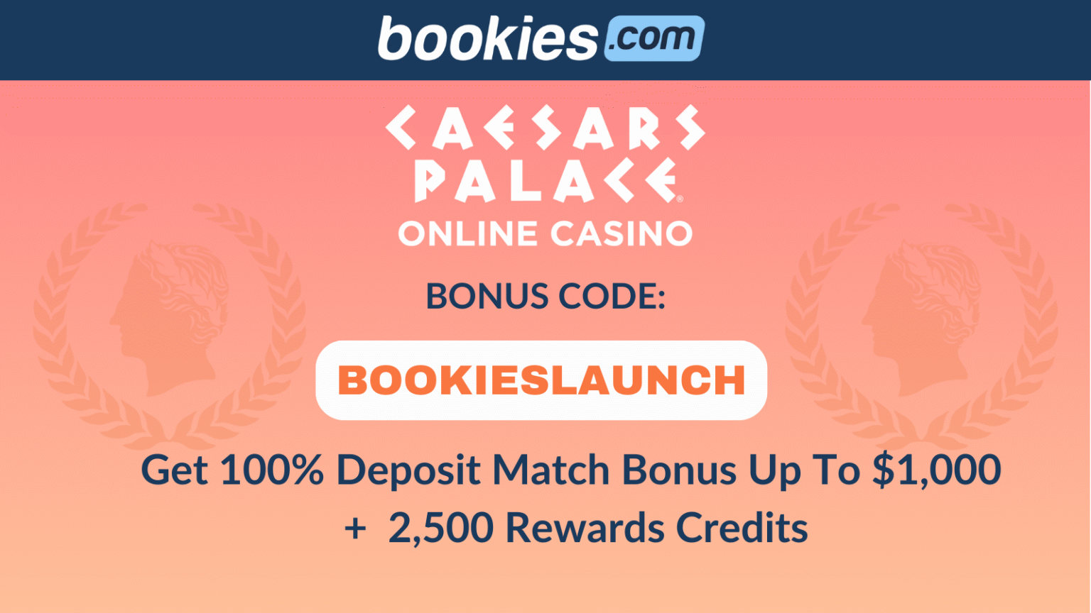 Caesars Palace Online Casino NJ Promo Code BOOKIESLAUNCH: Claim $3,500 ...
